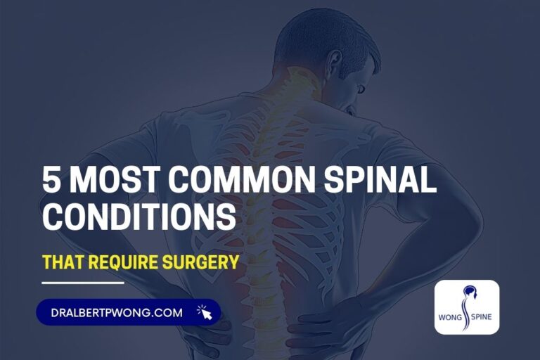 5 Most Common Spinal Conditions Requiring Surgery & Relief